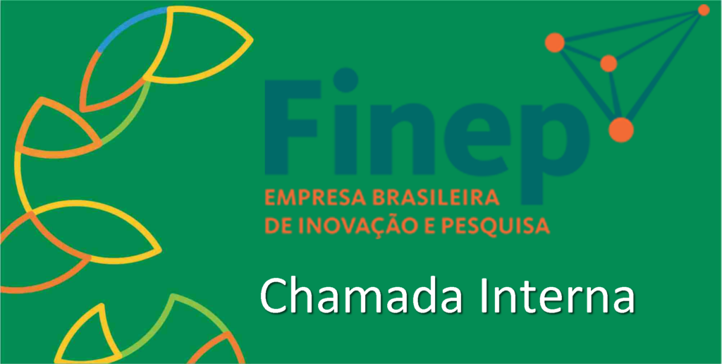 Chamada Pública MCTI/FINEP - Programa FINEP 2030 – Rede de ICT - 01/ ...